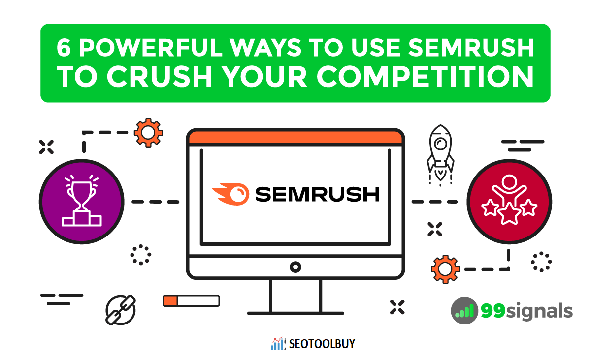 5 Ways To Use Semrush for Your Business - SeoToolbuy Provide Cheap ...