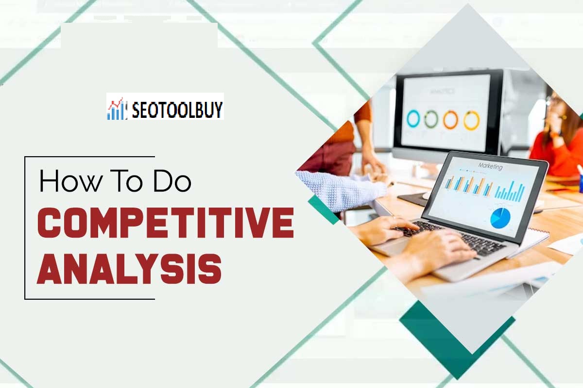 The 5-Step Competitor Analysis Strategy That Never Fails! - SeoToolbuy ...
